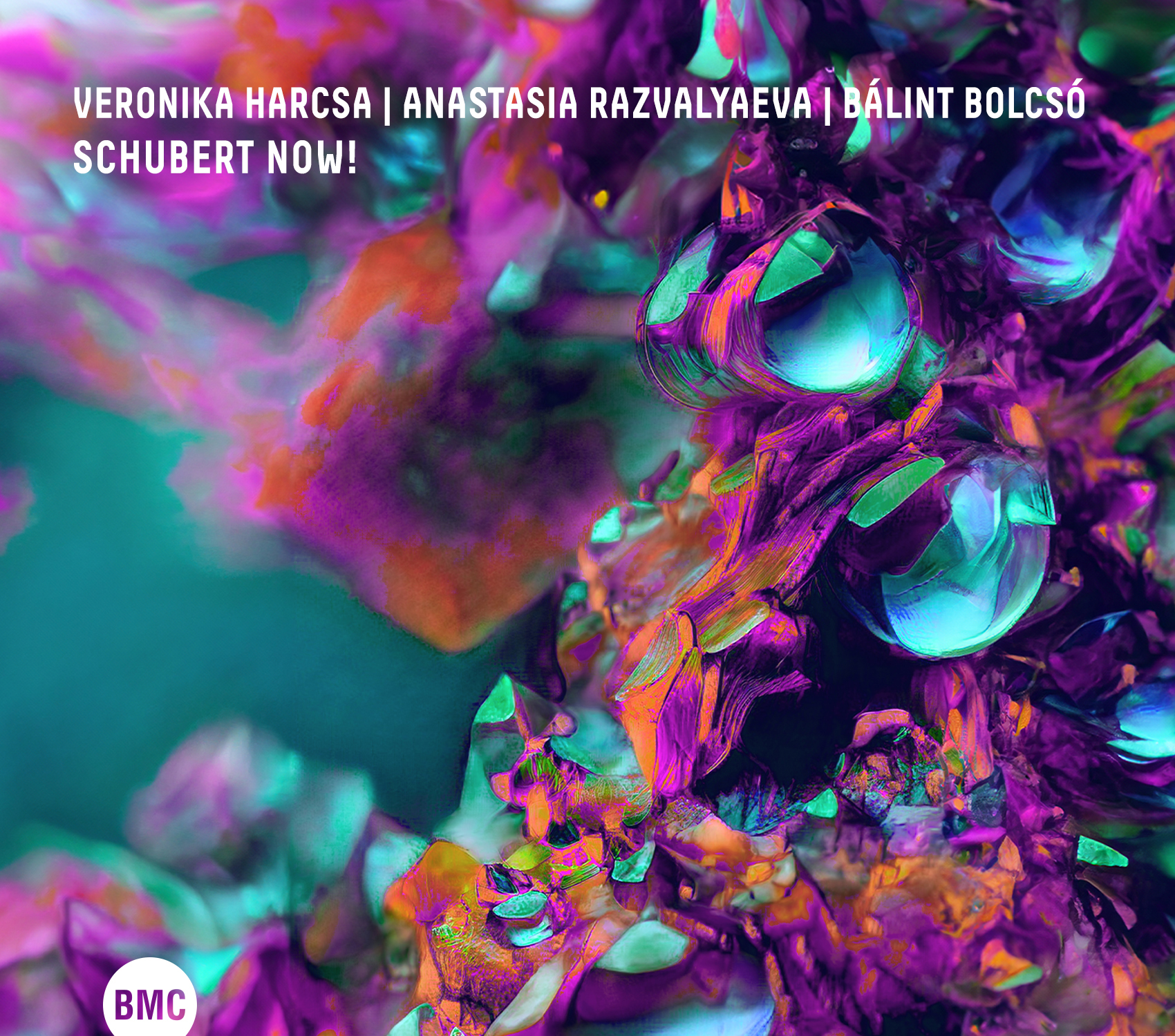 Schubert NOW! | BMC Records Official Website